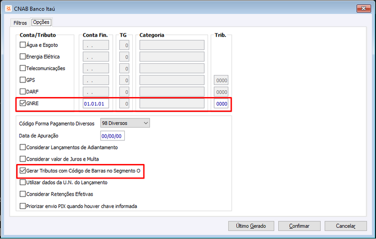 GF - Como Fazer - Remessa de Pagamento do Banco Itaú - CIGAM WIKI